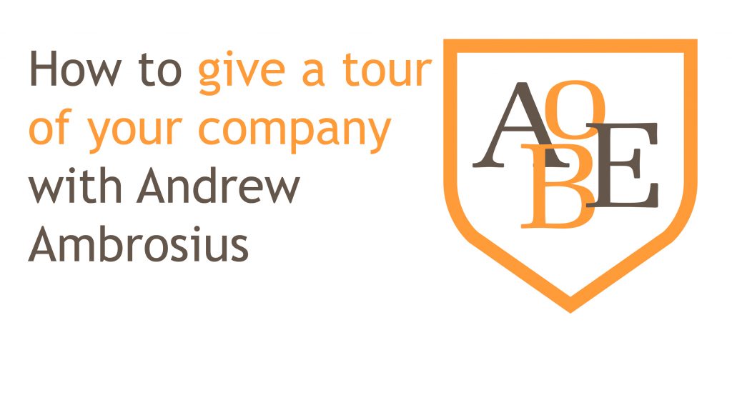 036 How to give a guided tour around your company - The Art of Business ...